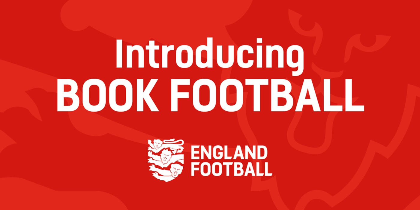 Book Football - The New Digital Platform for England Football Providers ...