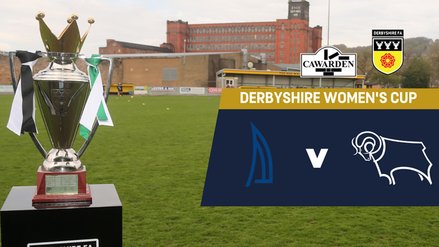 DCFA Women's Cup Final: Chesterfield Ladies v Derby County Women ...