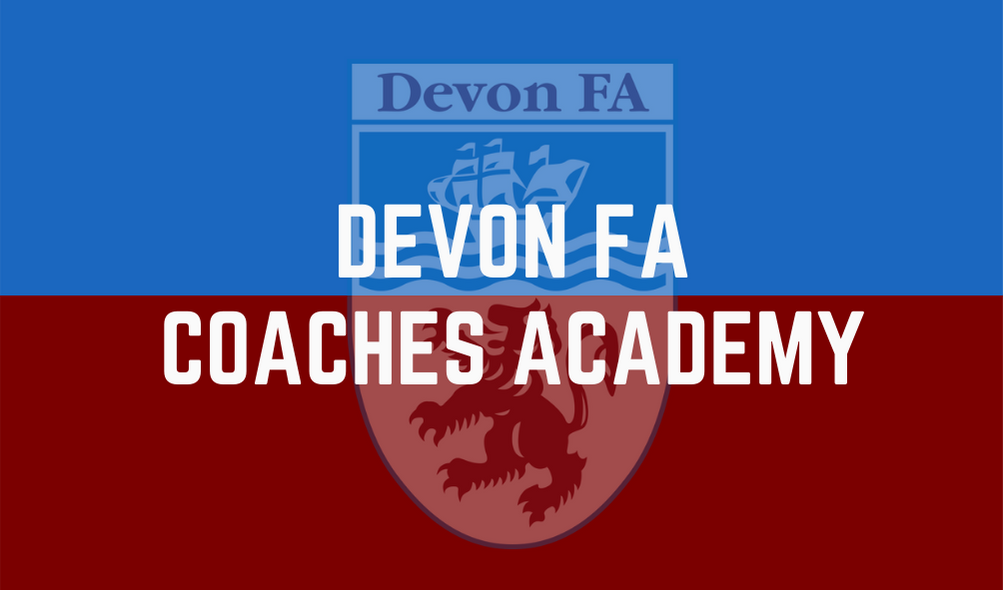 Devon FA to Launch Unique Coaches Academy - Devon FA