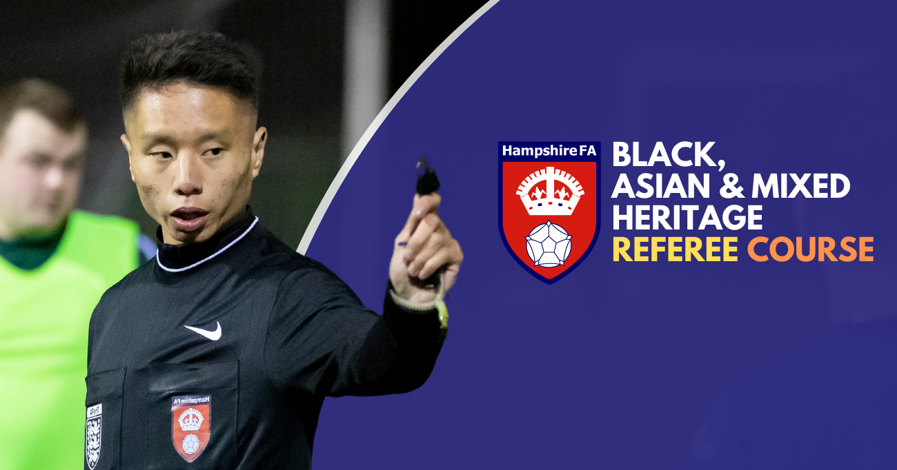 Asian, Black and Mixed Heritage Referee training courses - Hampshire FA