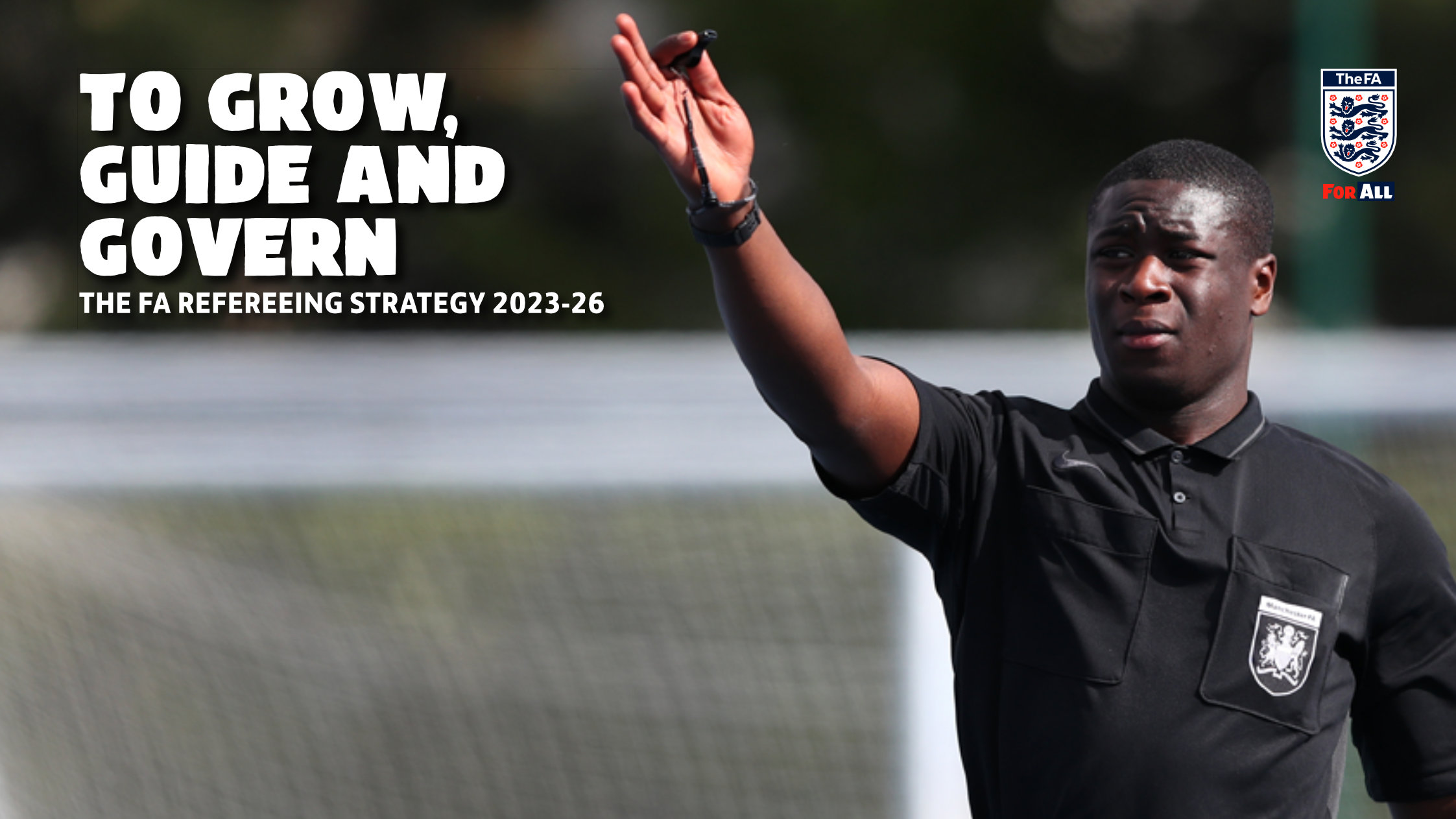 New Grassroots Refereeing Strategy - Hertfordshire FA