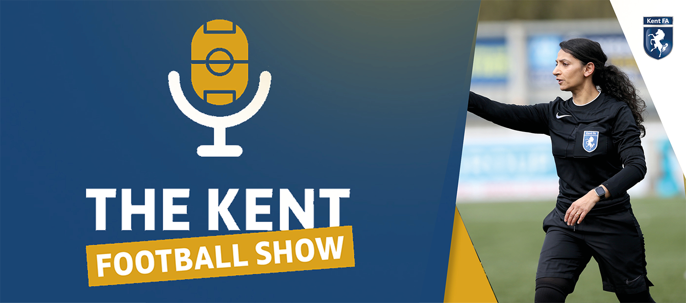 Kick off the season with the Kent Football Show - Kent FA