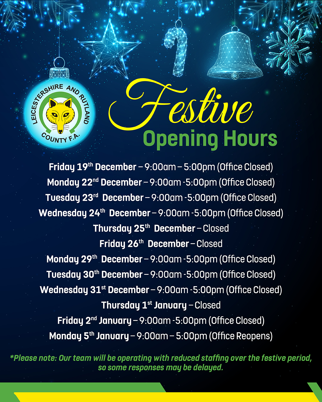 Festive Opening Hours 2025-26 - Leicestershire & Rutland County FA