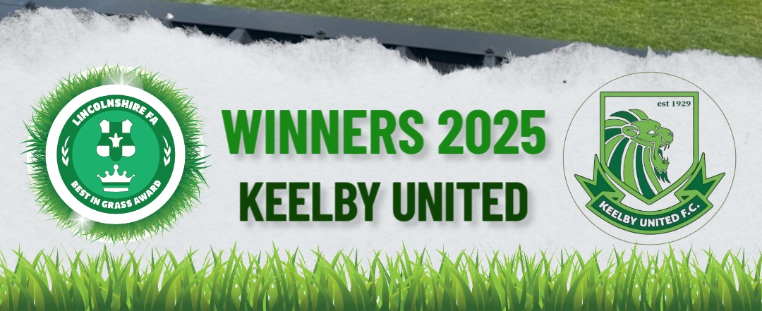 Keelby United Crowned Inaugural Winners of the Best in Grass Award 2025 ...