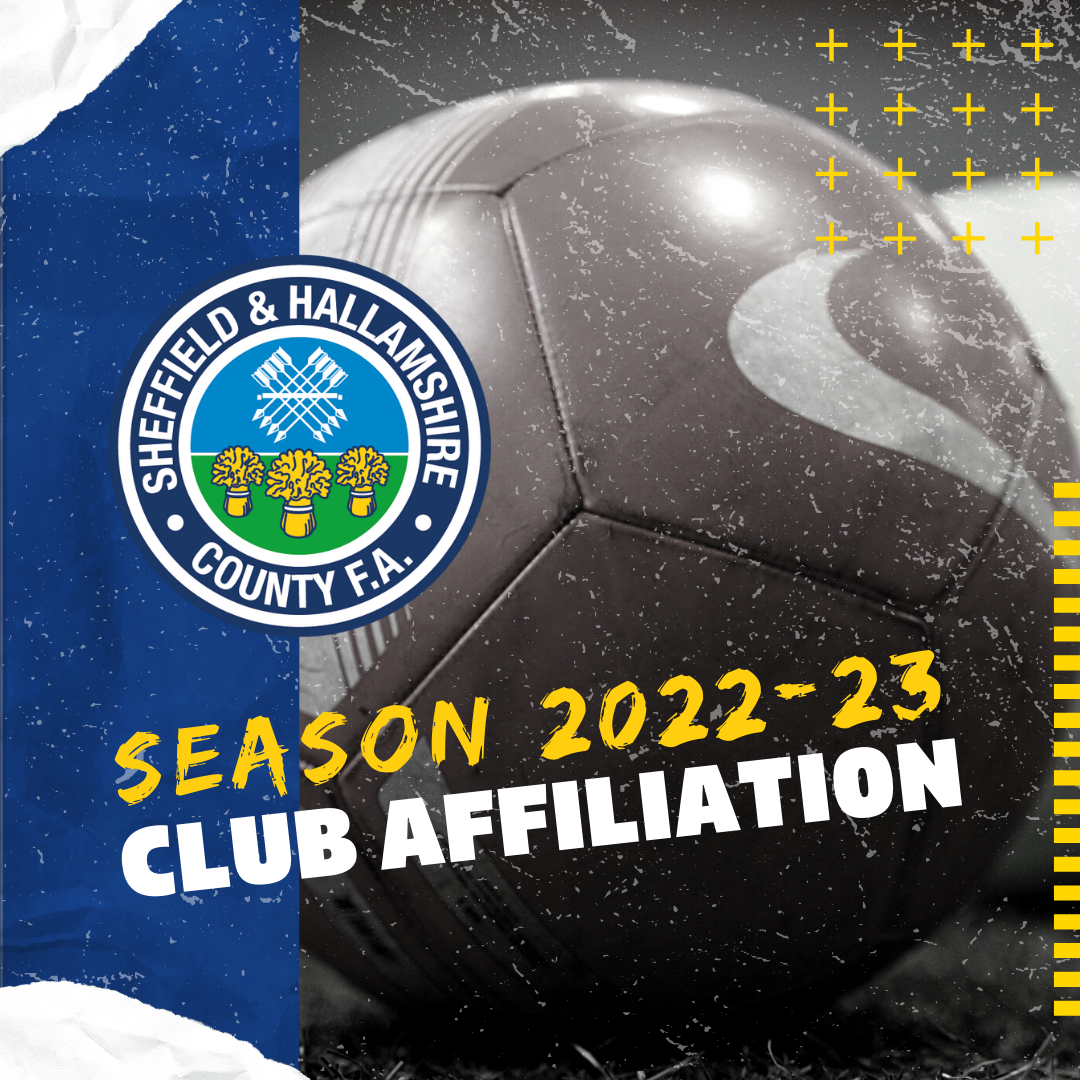 Club Affiliation Now Open - Sheffield & Hallamshire FA