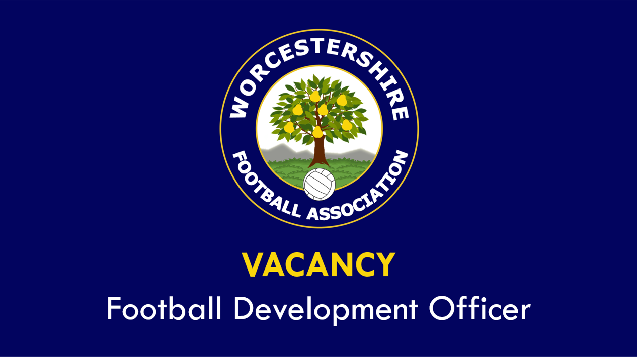 Vacancy Football Development Officer - Worcestershire FA