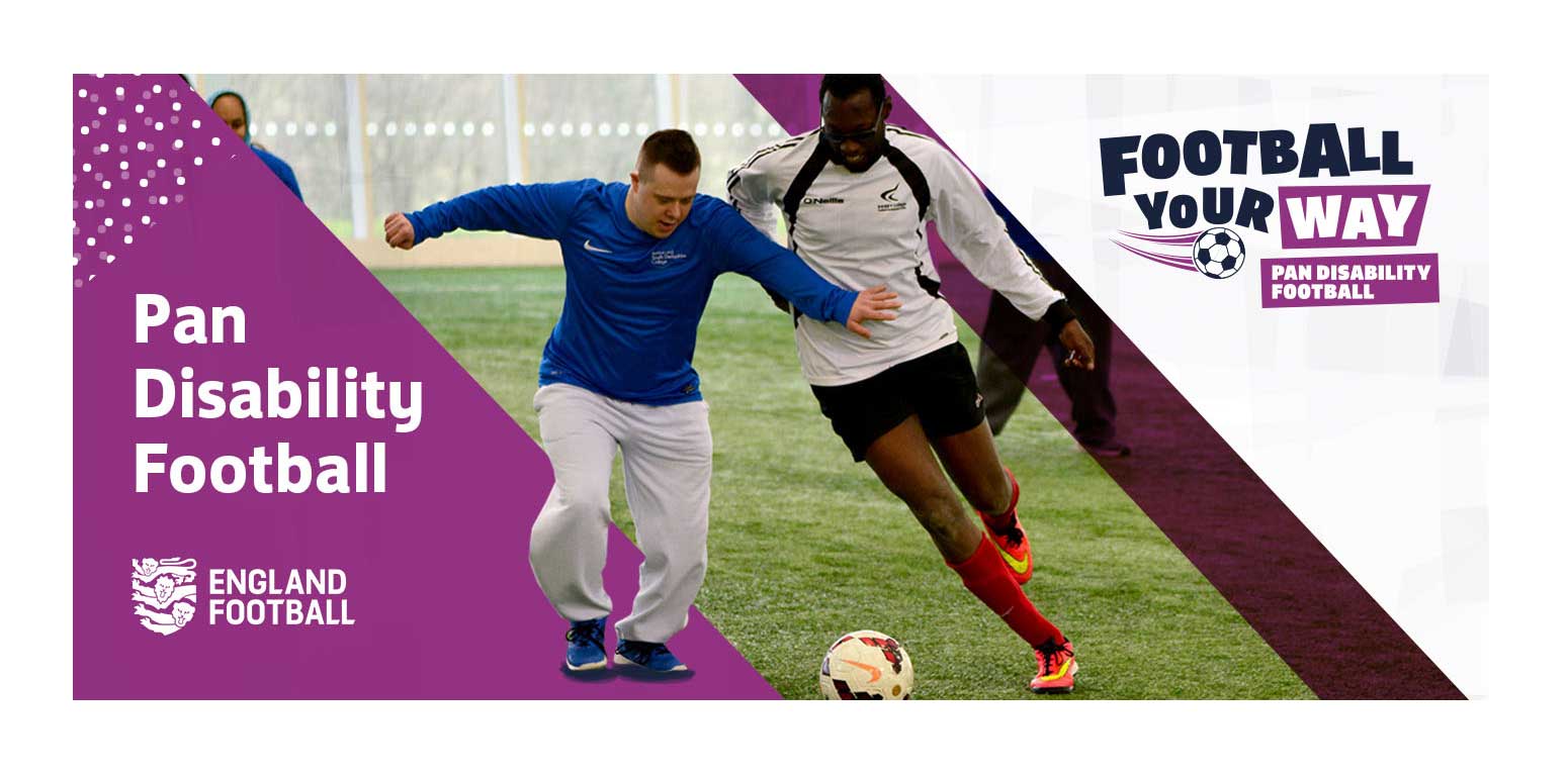 Pan Disability Football - Football Your Way - Disability - Play - Get ...